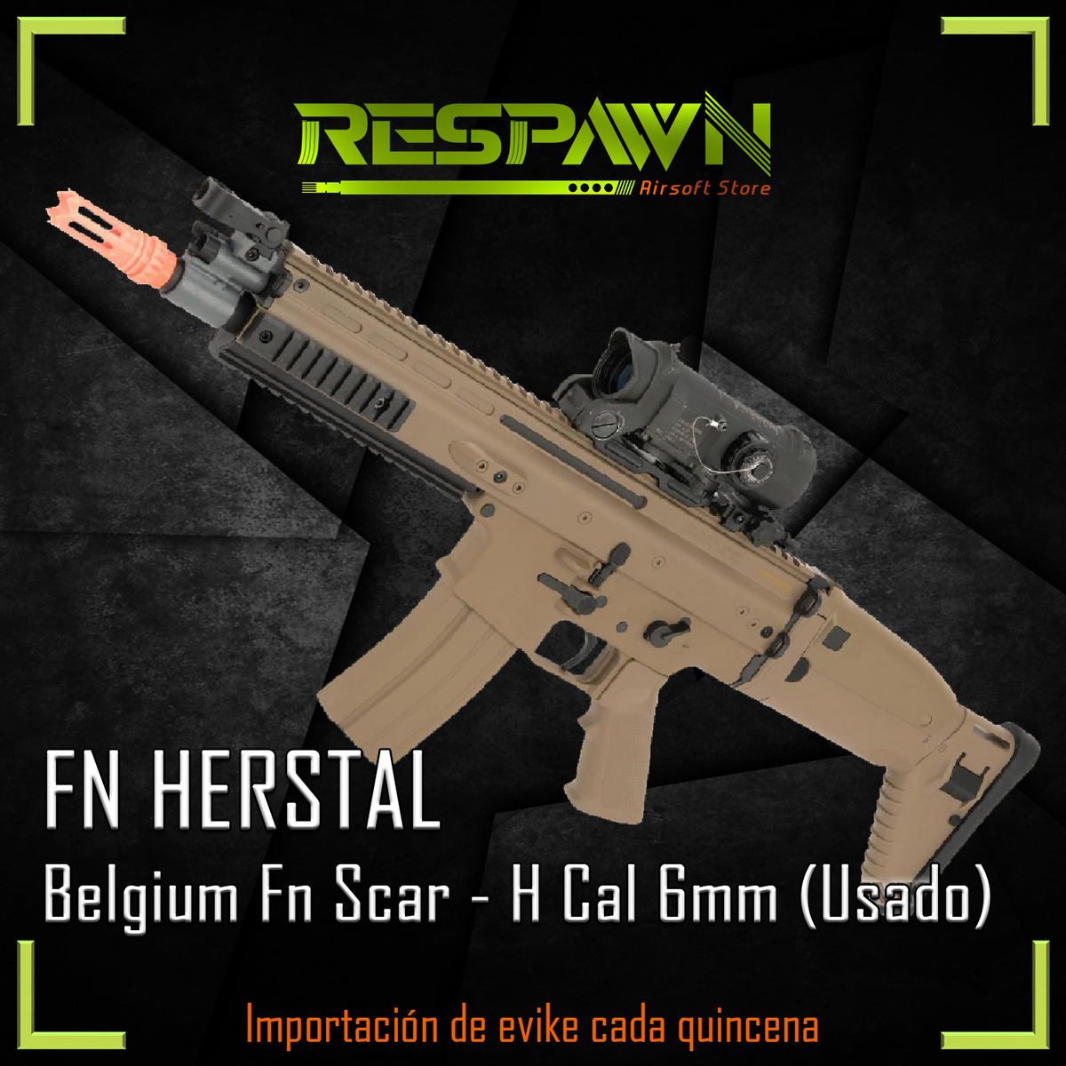 Rifle Fn Herstal Belgium Fn Scar - H Cal 6mm (Usado) – Respawn